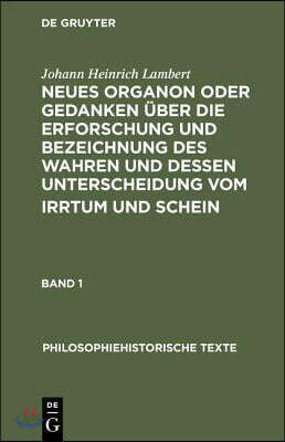 Neues Organon Oder Gedanken Über Die Erforschung Und Bezeichnung Des ...