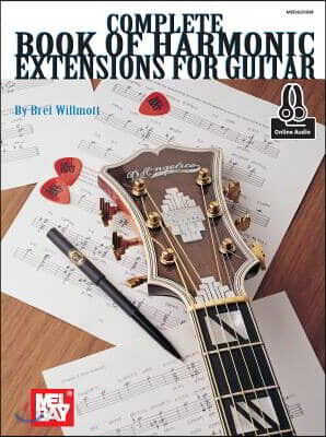 Complete Book Of Harmonic Extensions For Guitar - 예스24