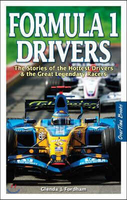 Formula 1 Drivers: The Stories of Today's Hottest Drivers & the ...