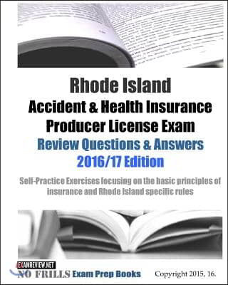 Rhode Island Life Insurance Producer License Exam Review Questions ...