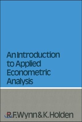 An Introduction to Applied Econometric Analysis - 예스24