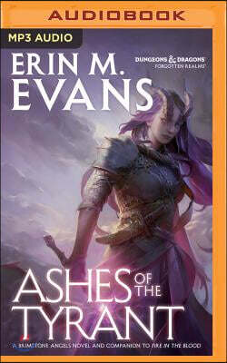 Ashes of the Tyrant: A Brimstone Angels Novel - 예스24