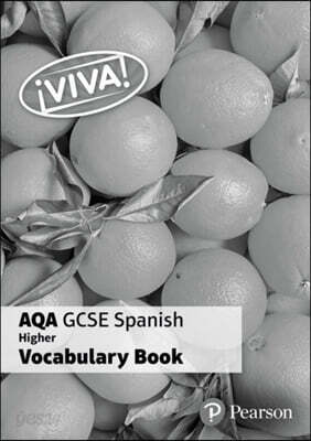 Viva! AQA GCSE Spanish Higher Vocab Book (pack of 8) - 예스24