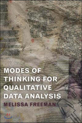 Modes of Thinking for Qualitative Data Analysis - 예스24