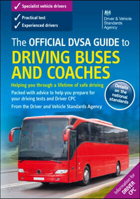 The official DVSA guide to driving buses and coaches - 예스24