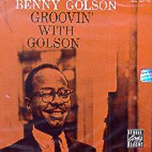 Benny Golson - Groovin’ With Golson - 예스24