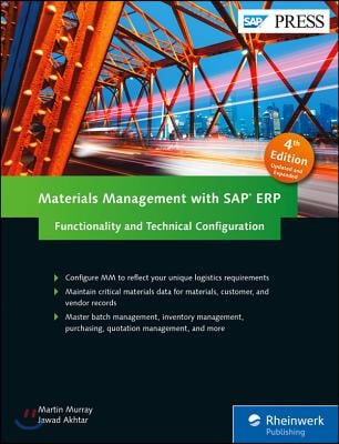 Materials Management with SAP Erp: Functionality and Technical Configuration - 예스24