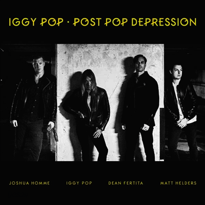 Iggy Pop - Post Pop Depression (180G)(LP) - 예스24