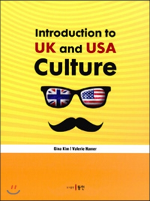 Introduction to UK and USA Culture - 예스24