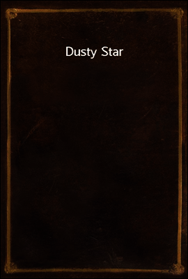 [전자책] Dusty Star - 예스24