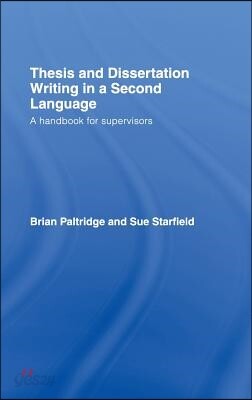 Thesis and Dissertation Writing in a Second Language - 예스24