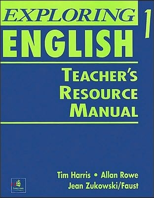 Exploring English 1 : Teacher's Resource Manual - 예스24