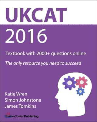 UKCAT 2016 - Textbook with 2000+ questions online: The only resource ...