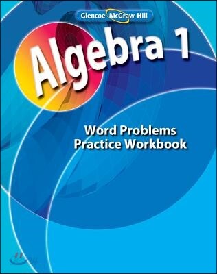 Algebra 1, Word Problems Practice Workbook - 예스24