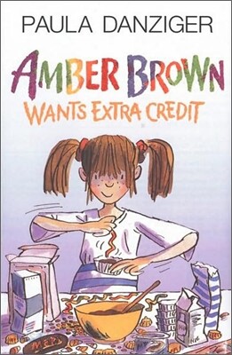 Amber Brown Wants Extra Credit - 예스24