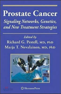 Prostate Cancer: Signaling Networks, Genetics, and New Treatment ...