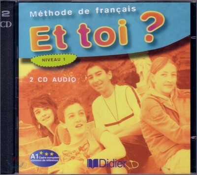 Et toi ? Niveau 1. Double CD classe - 예스24