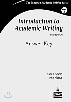 Introduction to Academic Writing Level 3 : Answer Key - 예스24