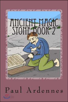 Ancient Magic Stone Book 2: Power Playing - 예스24