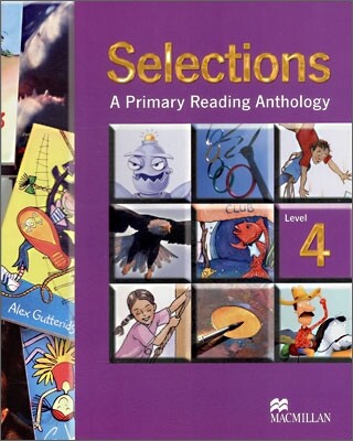 Selections Level 4 : A Primary Reading Anthology : Student Book - 예스24