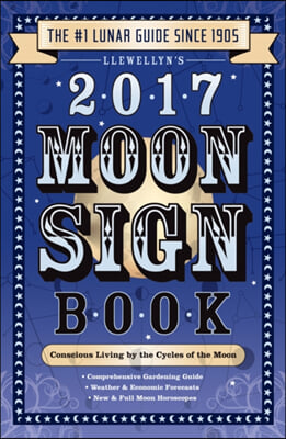Llewellyn's 2017 Moon Sign Book - 예스24