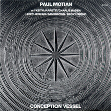 Paul Motian - Conception Vessel - 예스24