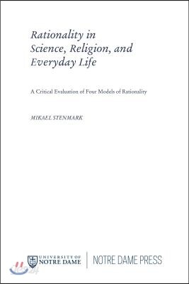 Rationality in Science, Religion, and Everyday Life: A Critical ...