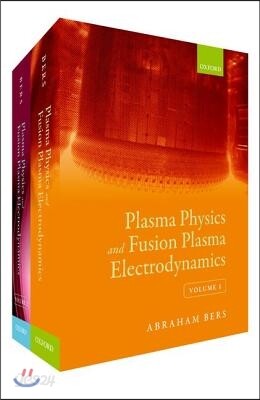 Plasma Physics and Fusion Plasma Electrodynamics - 예스24