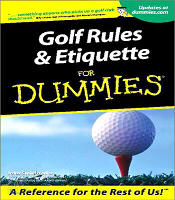 Golf Rules and Etiquette for Dummies - 예스24
