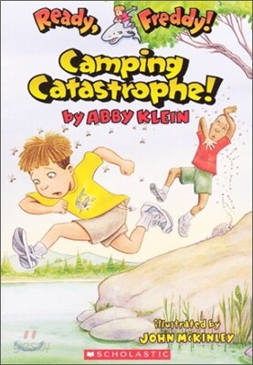 Camping Catastrophe (Ready, Freddy! #14) - 예스24