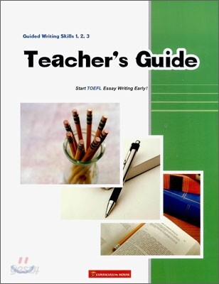 Guided Writing Skills 1, 2, 3 : Teacher's Guide - 예스24