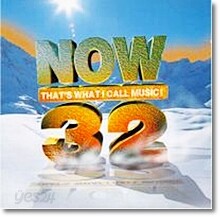 V.A. - Now 32 - That's What I Call Music! (2CD) - 예스24