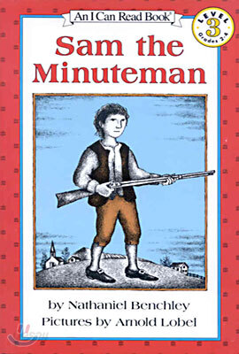 [I Can Read] Level 3 : Sam the Minuteman - 예스24