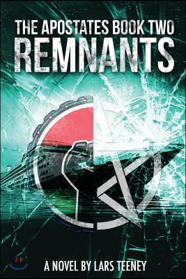 The Apostates Book Two: Remnants - 예스24