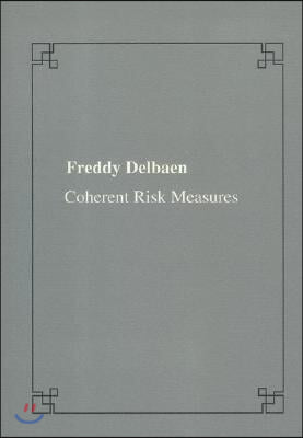 Coherent Risk Measures - 예스24