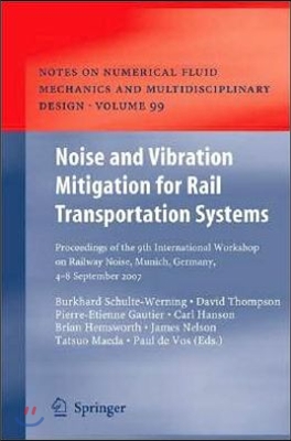 Noise and Vibration Mitigation for Rail Transportation Systems ...