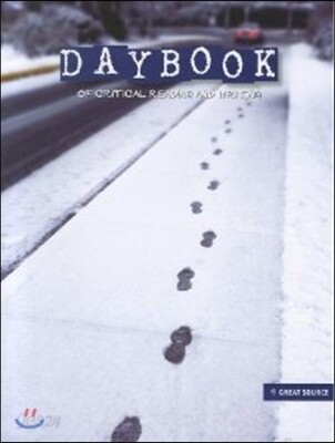 Great Source Daybook of Critical Reading and Writing - 예스24