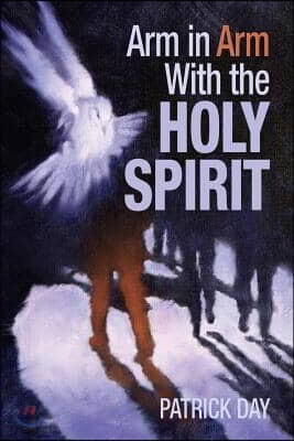 Arm in Arm with the Holy Spirit - 예스24