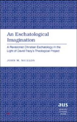 An Eschatological Imagination - 예스24