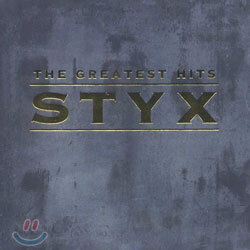 Styx - The Greatest Hits - 예스24