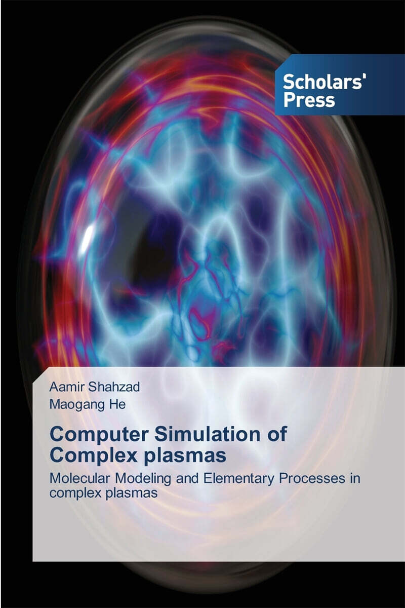 Computer Simulation of Complex plasmas - 예스24