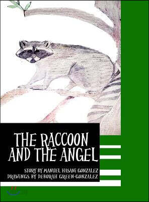 The Raccoon and the Angel - 예스24