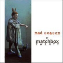 Matchbox 20 (Matchbox Twenty) - Mad Season Mad Season (Digipack/수입) - 예스24