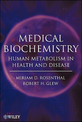 Medical Biochemistry: Human Metabolism in Health and Disease - 예스24