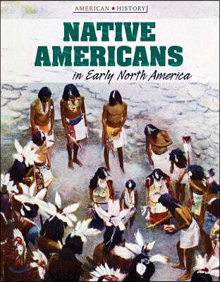 Native Americans in Early North America - 예스24