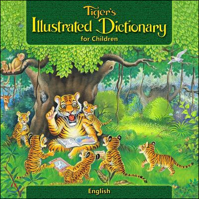 Tiger's Illustrated Dictionary for Children: English - 예스24