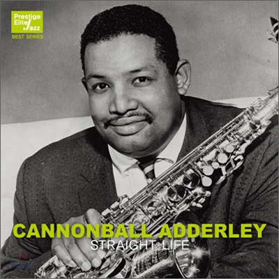 Cannonball Adderley - Straight Life (Prestige Elite Jazz Best Series ...