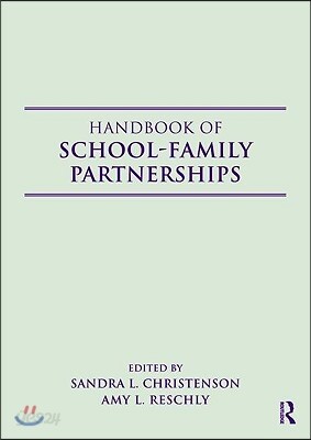 Handbook of School-Family Partnerships - 예스24