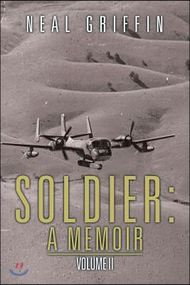 Soldier: A Memoir: Volume II - 예스24
