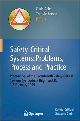Safety-Critical Systems: Problems, Process and Practice: Proceedings of ...